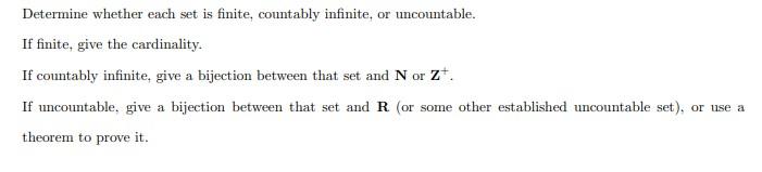 Solved Determine whether each set is finite, countably | Chegg.com
