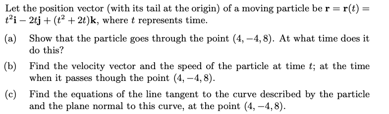 Solved Let the position vector (with its tail at the origin) | Chegg.com