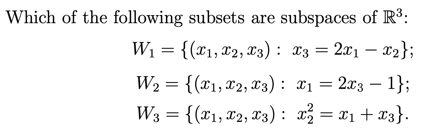 Solved Which of the following subsets are subspaces of R3: | Chegg.com