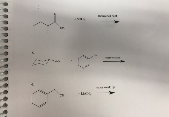 Solved 4. (benzene) heat +SoCl2 NH2 5. CN water work up MgBr | Chegg.com