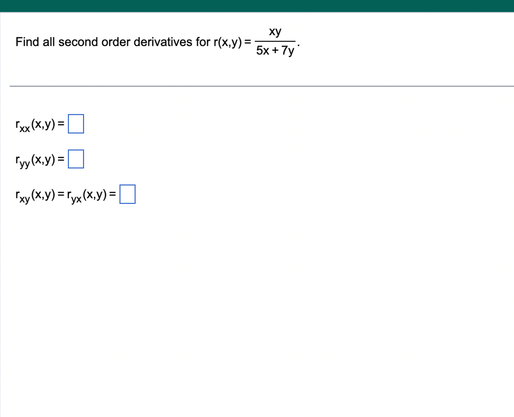 Solved Find all second order derivatives for | Chegg.com