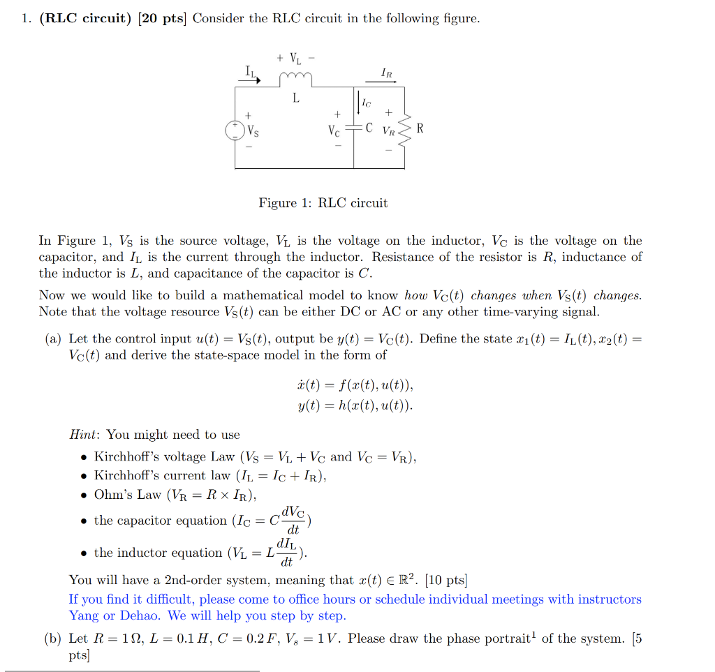 Solved 1. (RLC circuit) (20 pts] Consider the RLC circuit in | Chegg.com