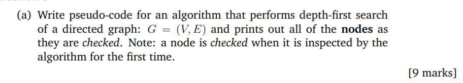 Solved (a) Write pseudo-code for an algorithm that performs | Chegg.com