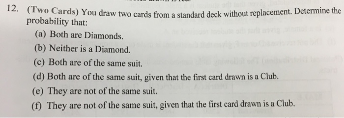 Solved Two Cards) You draw two cards from a standard deck | Chegg.com