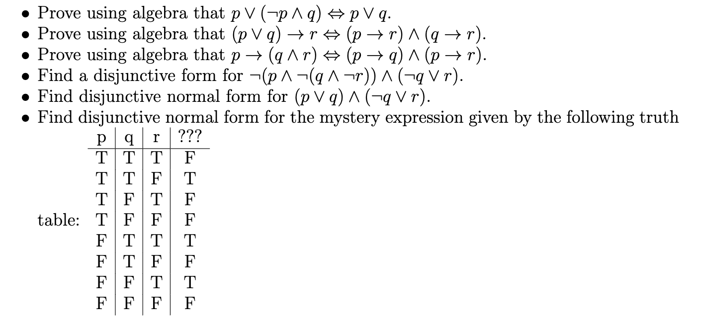 Solved - Prove using algebra that p∨(¬p∧q)⇔p∨q. - Prove | Chegg.com