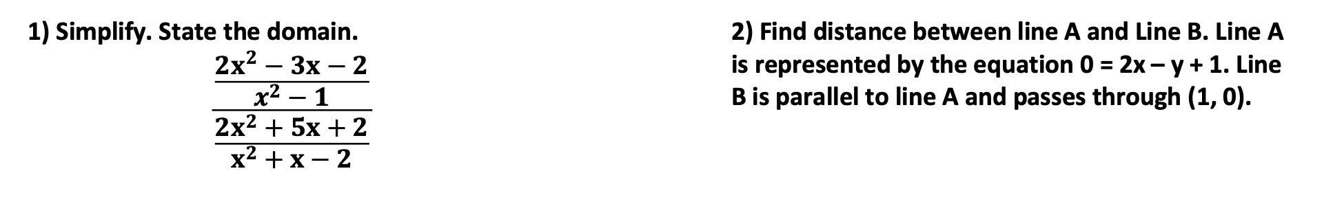 Solved Simplify. State the | Chegg.com