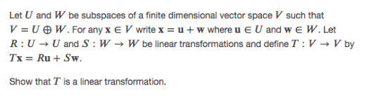 Solved Let U and W be subspaces of a finite dimensional | Chegg.com