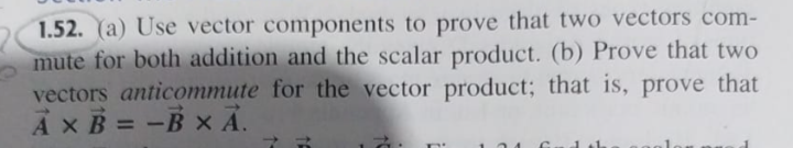 Solved 1.52. (a) Use vector components to prove that two | Chegg.com