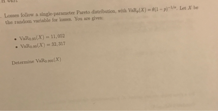 Solved Losses follow a single-parameter Pareto distribution | Chegg.com