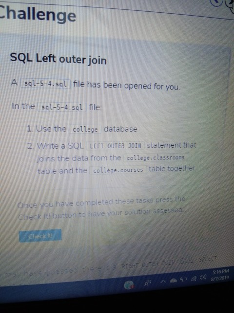 Solved Challenge SQL Left outer join A sql-5-4.sql file has | Chegg.com