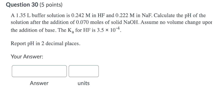 Solved Question 30 (5 points) A 1.35 L buffer solution is | Chegg.com