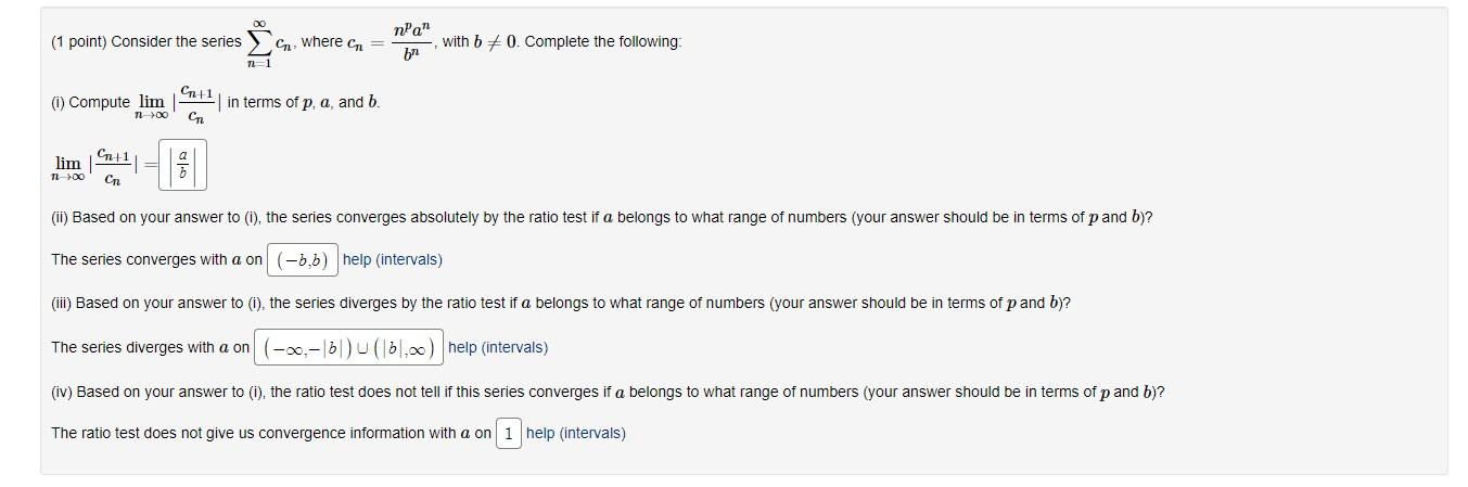 Solved (1 point) Consider the series ∑n=1∞cn, where | Chegg.com