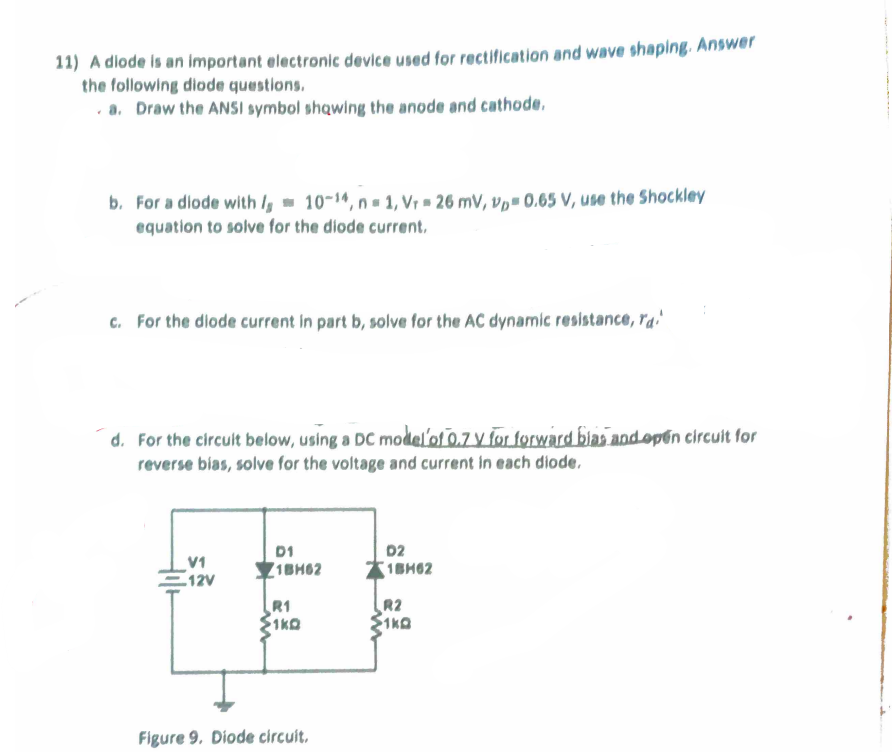 Solved 11) A diode is an important electronic device used | Chegg.com