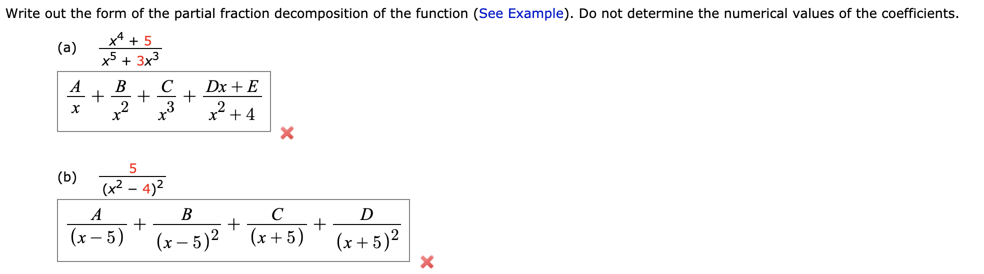 Solved Write out the form of the partial fraction | Chegg.com