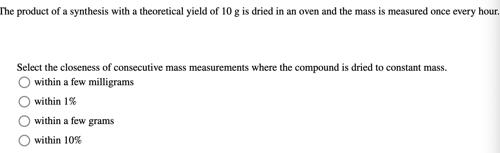 Solved The product of a synthesis with a theoretical yield | Chegg.com