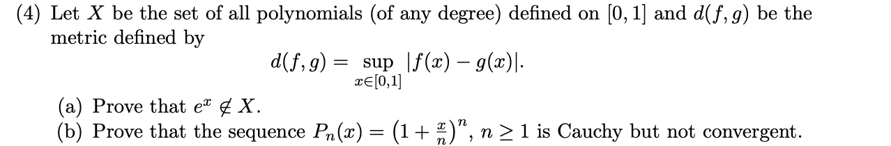Solved Let X be the set of all polynomials (of any degree) | Chegg.com