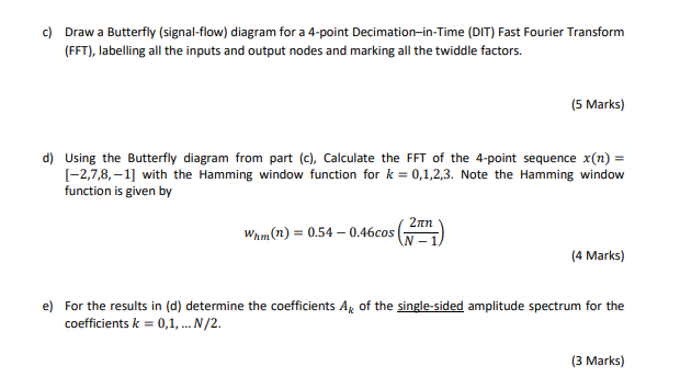 Solved cx(n)=-2,7,8,-1 ﻿with the Hamming window function for | Chegg.com