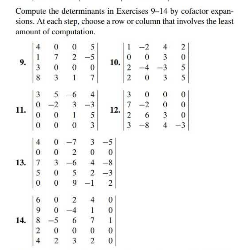 Solved Compute the determinants in Exercises 9−14 by | Chegg.com