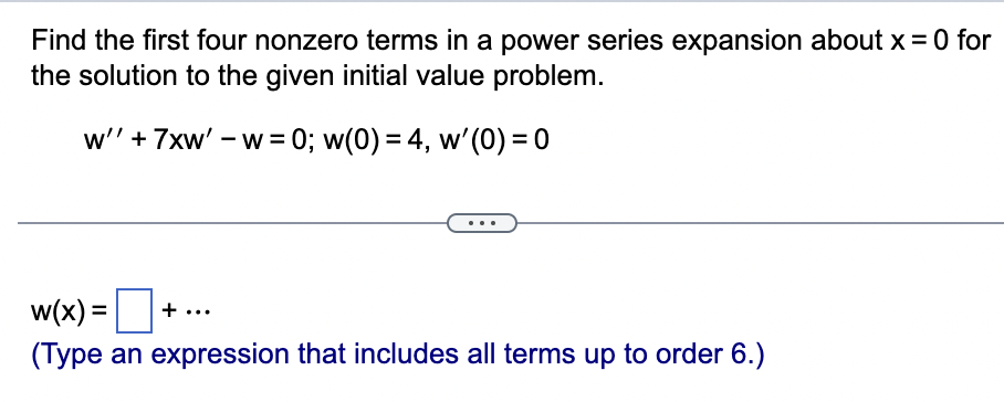 Solved Find the first four nonzero terms in a power series | Chegg.com