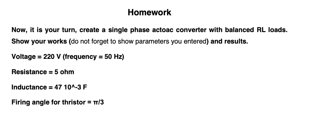Solved Now, it is your turn, create a single phase actoac | Chegg.com