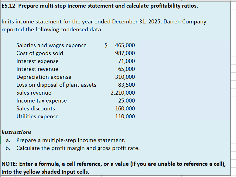 Solved E5.12 Prepare multi-step income statement and | Chegg.com