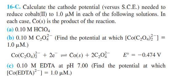 Solved 16-C. Calculate the cathode potential (versus S.C.E.) | Chegg.com
