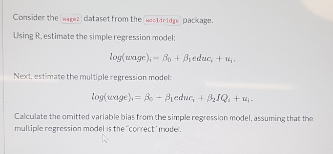 Consider the wage2 dataset from the wooldridge | Chegg.com