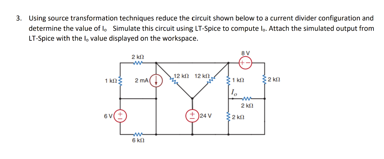 Solved 3 Using Source Transformation Techniques Reduce The