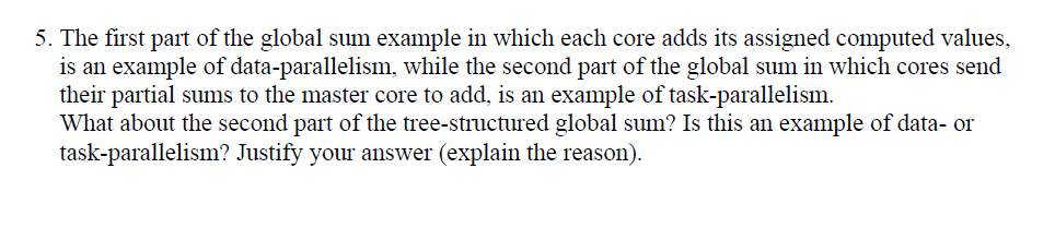 Solved 5. The first part of the global sum example in which | Chegg.com