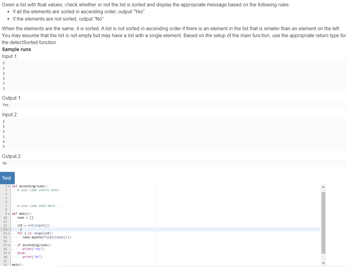Solved Given a list with float values, check whether or not | Chegg.com