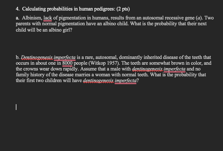 Solved 4. Calculating probabilities in human pedigrees: ( | Chegg.com