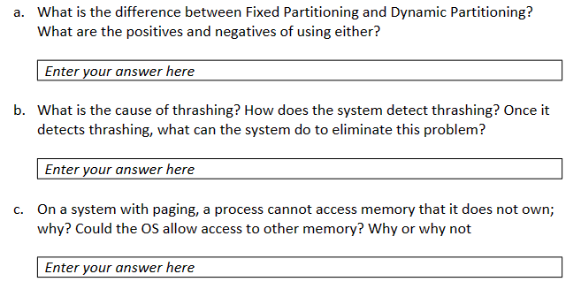 Solved What is the difference between Fixed Partitioning and | Chegg.com Solved What is the difference between Fixed Partitioning and | Chegg.com