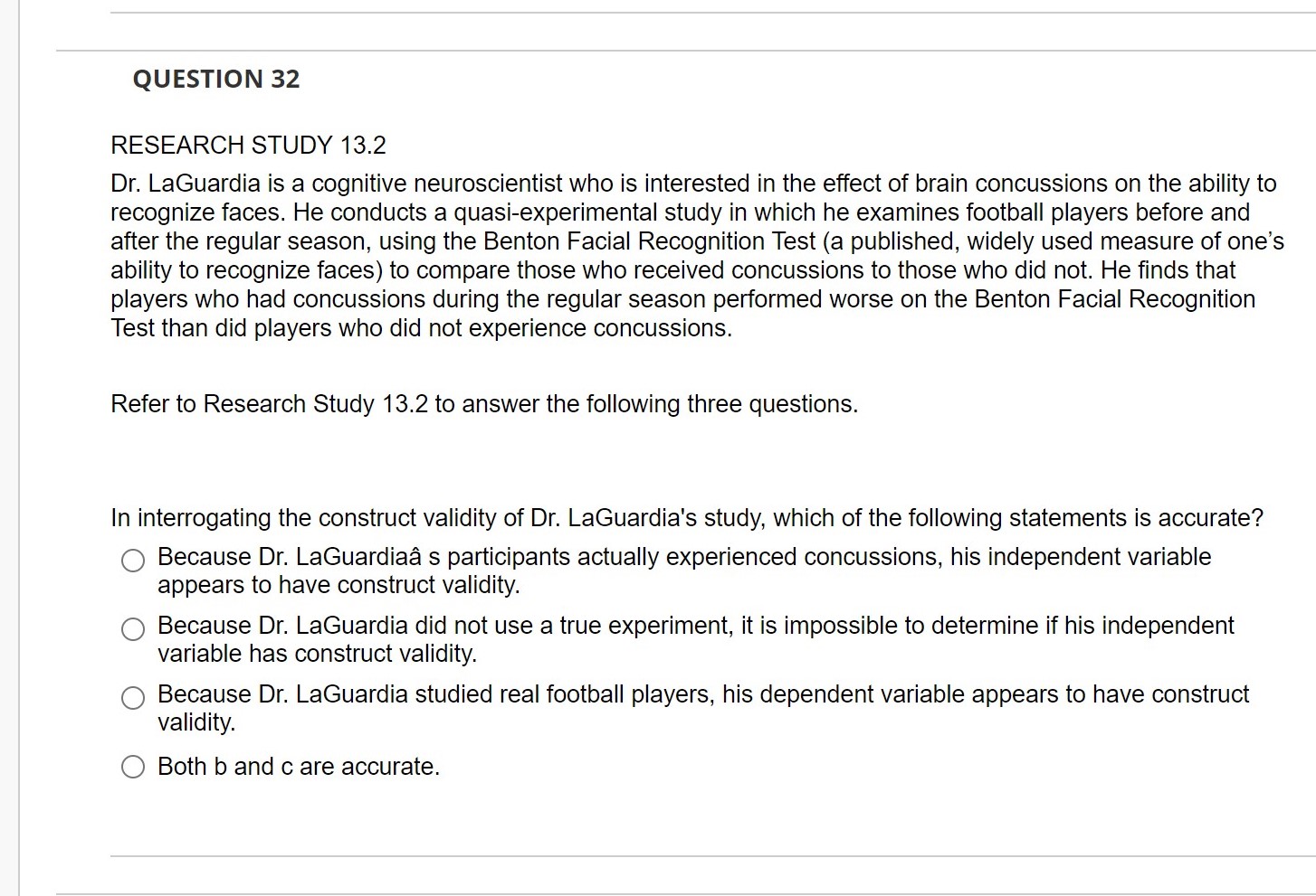 RESEARCH STUDY 13.2 Dr. LaGuardia is a cognitive | Chegg.com