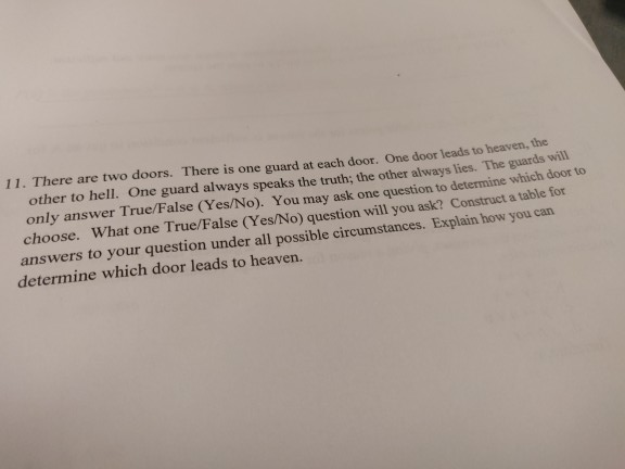 Solved 11. There are two doors. Th ere is one guard at each | Chegg.com