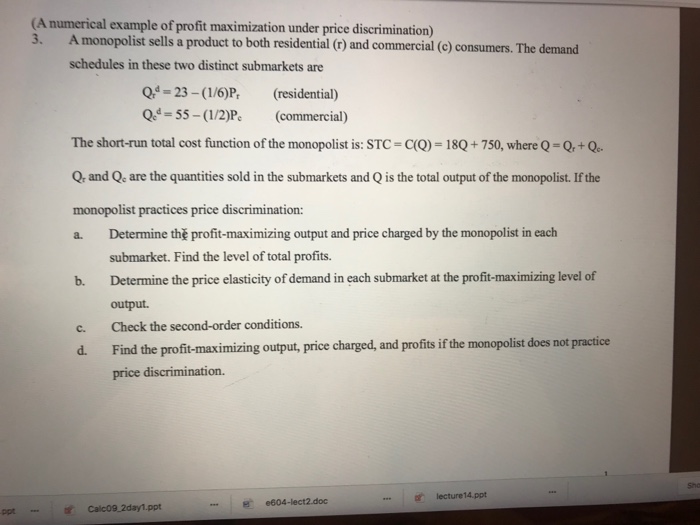Solved (A numerical example of profit maximization under | Chegg.com