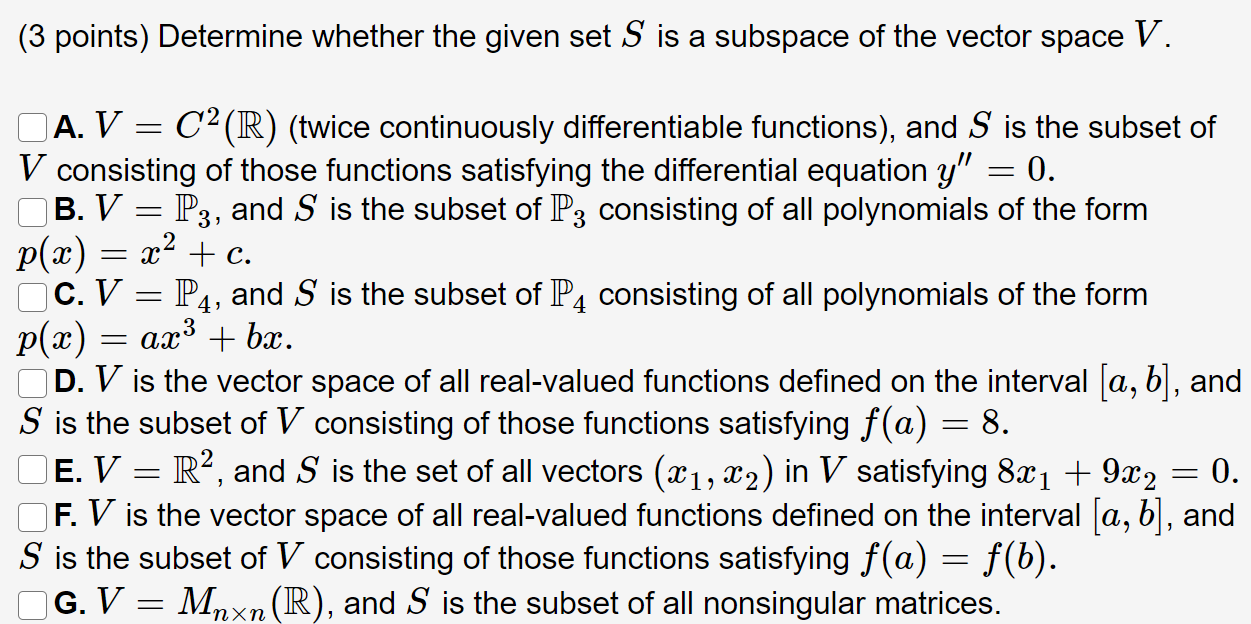 Solved (3 points) Determine whether the given set S is a | Chegg.com