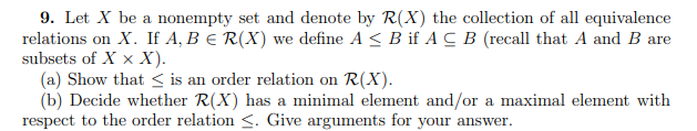 Solved 9. Let X be a nonempty set and denote by R(x) the | Chegg.com