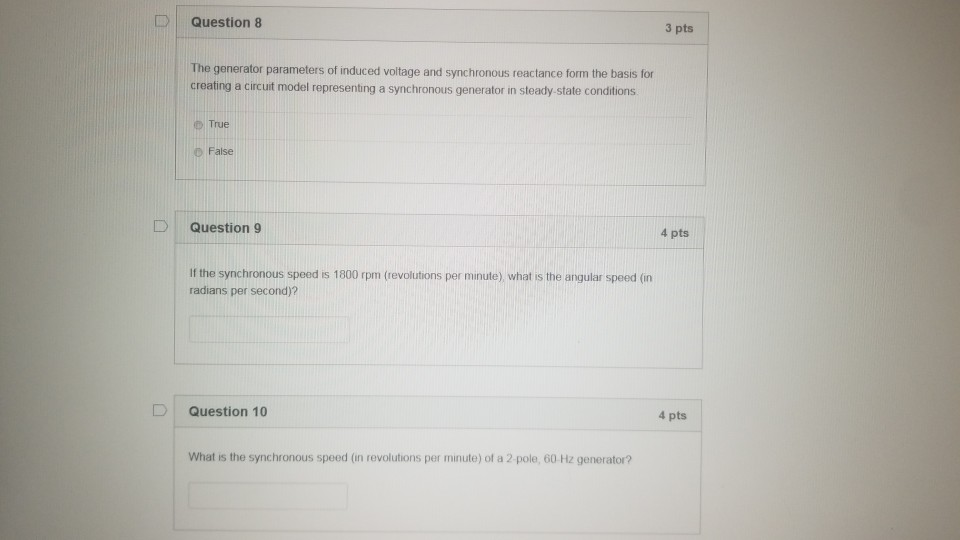 Solved Question 8 3 pts The generator parameters of induced | Chegg.com