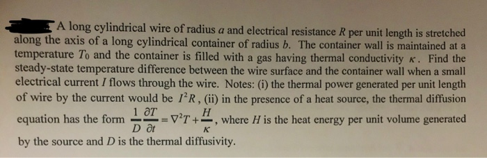 Solved A long cylindrical wire of radius a and electrical | Chegg.com