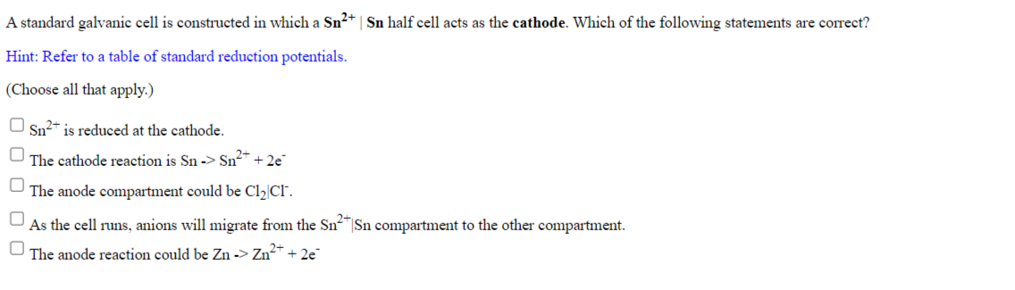 Solved A standard galvanic cell is constructed in which a | Chegg.com