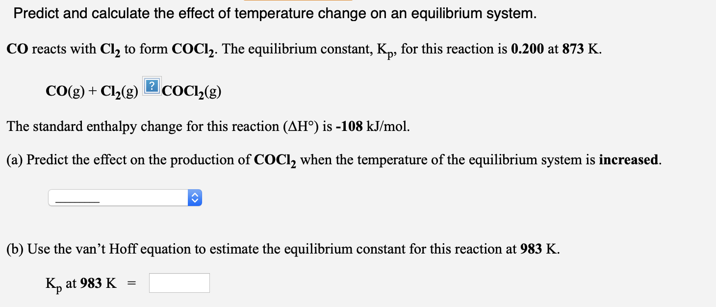Solved Predict and calculate the effect of temperature | Chegg.com