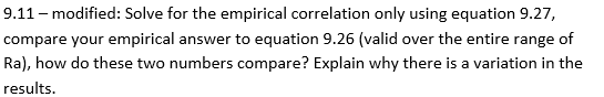 Solved 9.11 - modified: Solve for the empirical correlation | Chegg.com