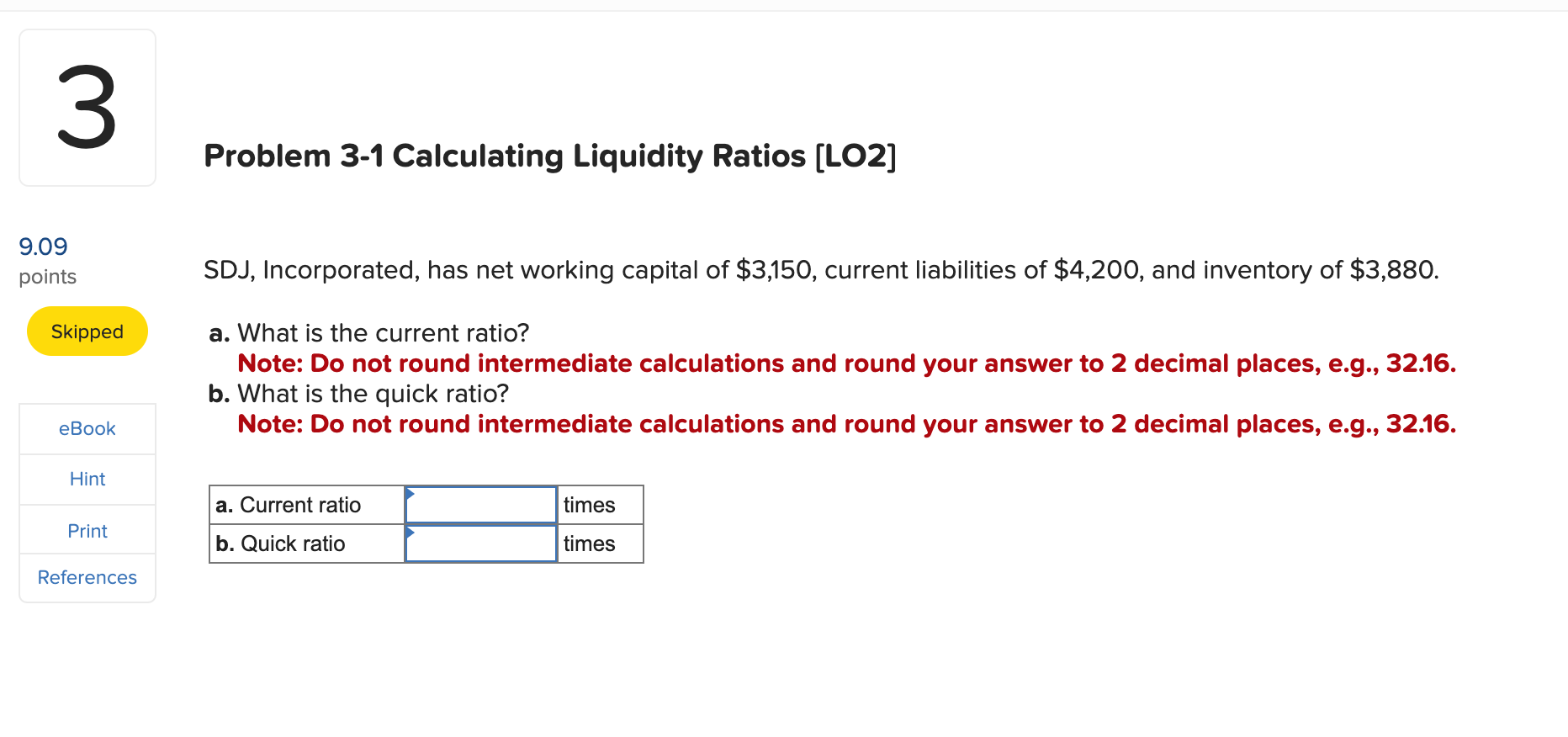 Solved Problem 3-1 ﻿Calculating Liquidity Ratios [LO2]SDJ, | Chegg.com