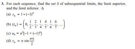 Solved 3. For each sequence, find the set of subsequential | Chegg.com