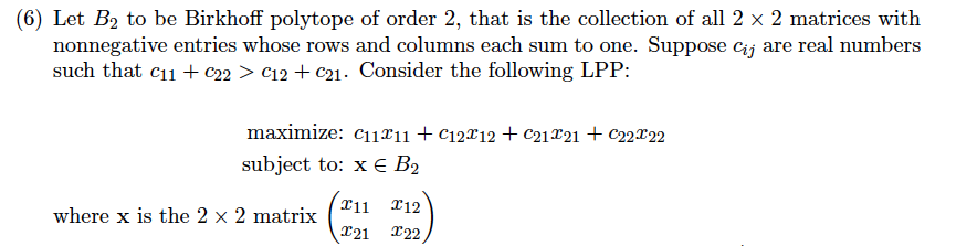 (6) Let B2 to be Birkhoff polytope of order 2, that | Chegg.com
