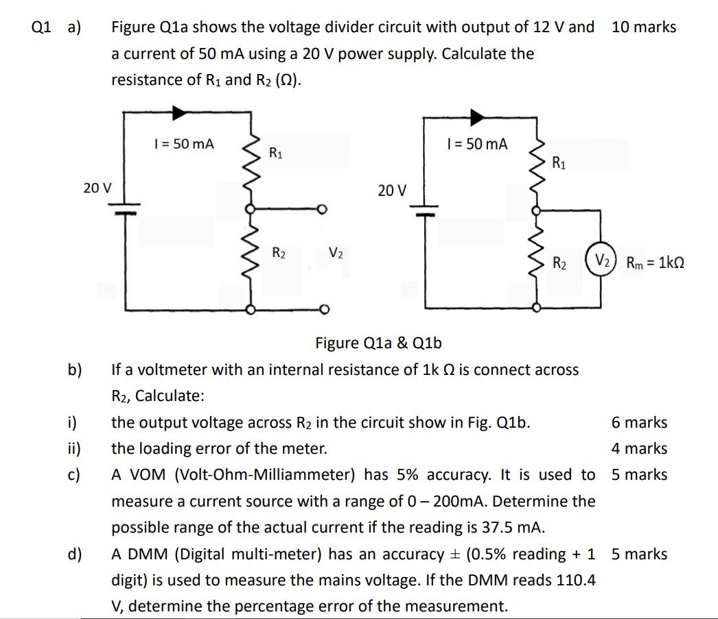 Solved Q1 a) 10 marks Figure Q1a shows the voltage divider | Chegg.com
