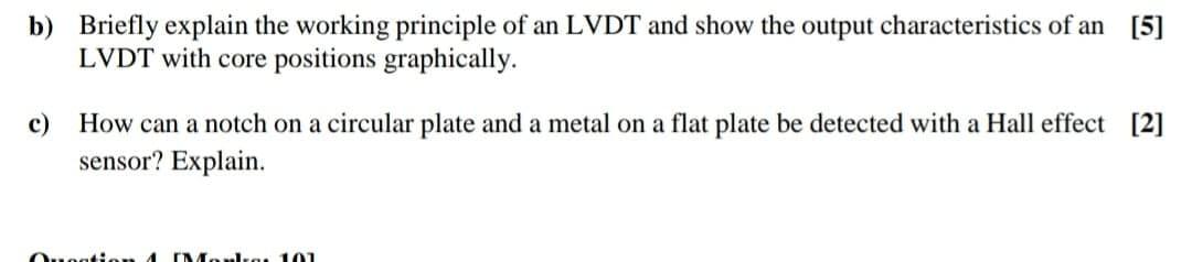 Solved b) Briefly explain the working principle of an LVDT | Chegg.com