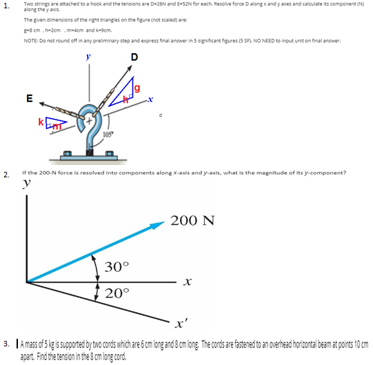 Solved Two strings are attached to a hook and the tensions | Chegg.com
