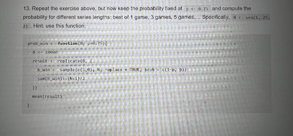 13. Repeat the exercise above, but now keep the | Chegg.com