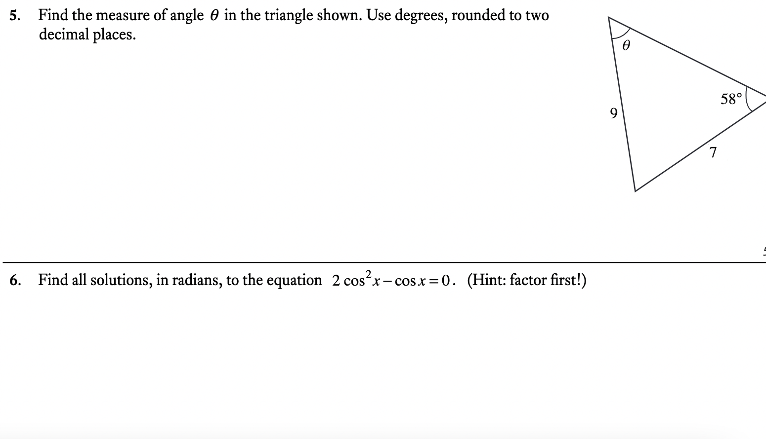 Solved 5. Find the measure of angle 0 in the triangle shown. | Chegg.com